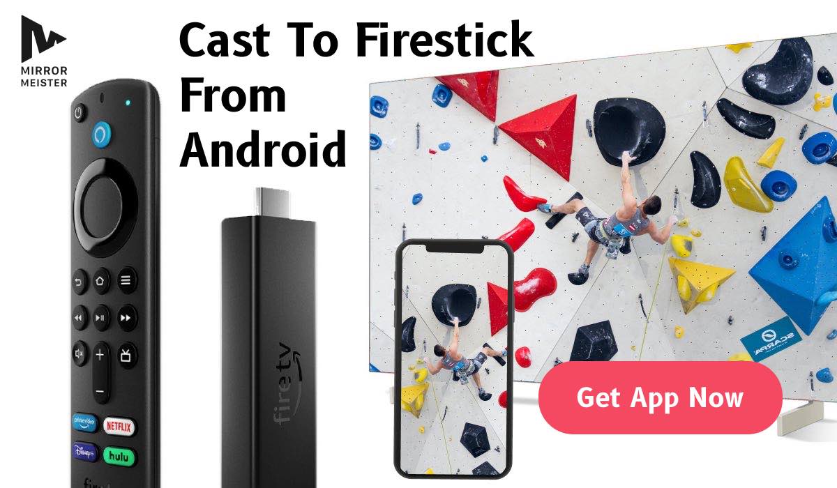 Cast To Firestick From Android With Free App | MirrorMeister